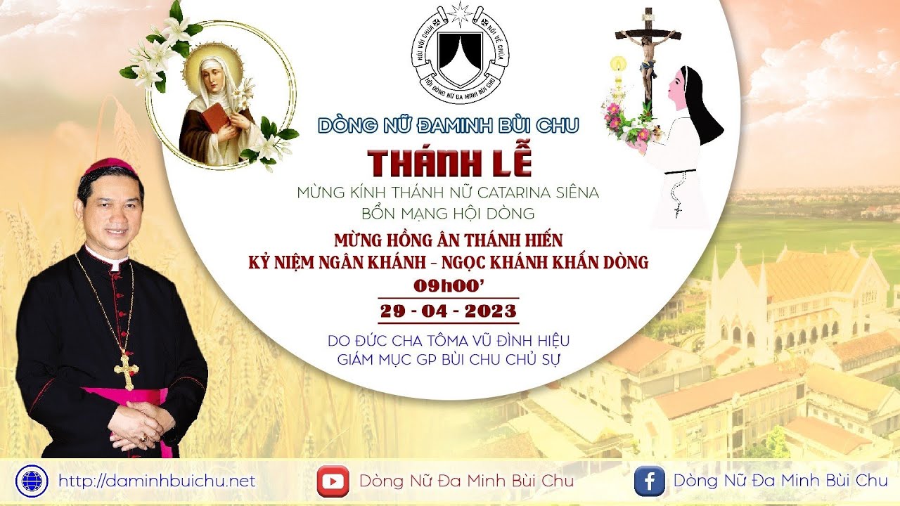Trực Tiếp THÁNH LỄ KHẤN DÒNG – HỘI DÒNG NỮ ĐA MINH BÙI CHU NĂM 2023 ...